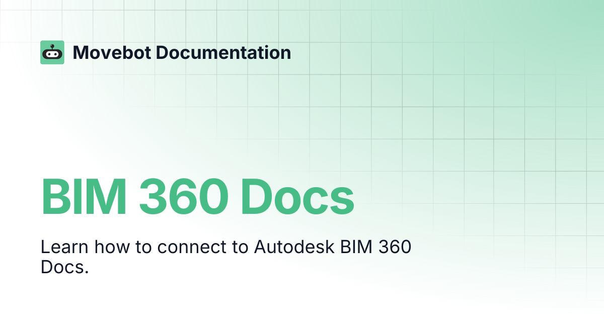 BIM 360 Docs | Movebot Documentation